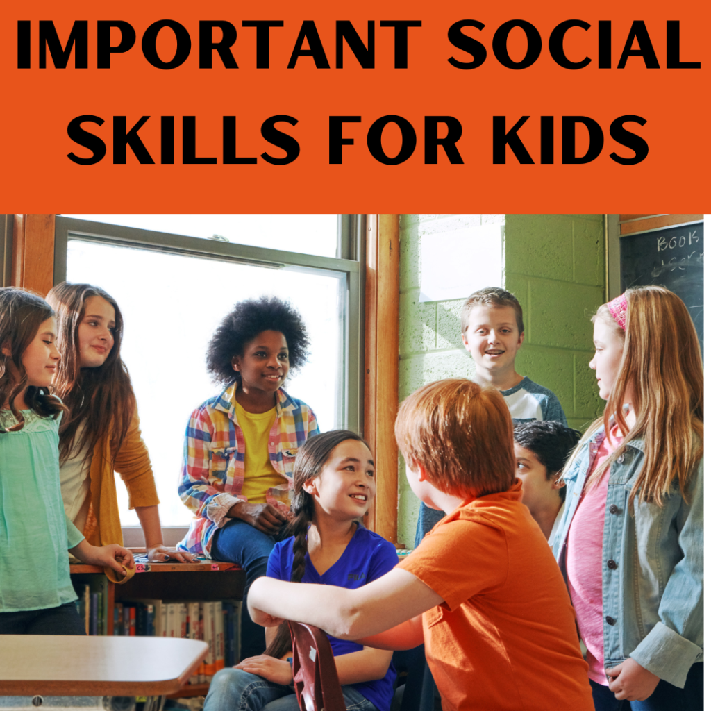 7 Important Social skills to teach kids - KuriousMom