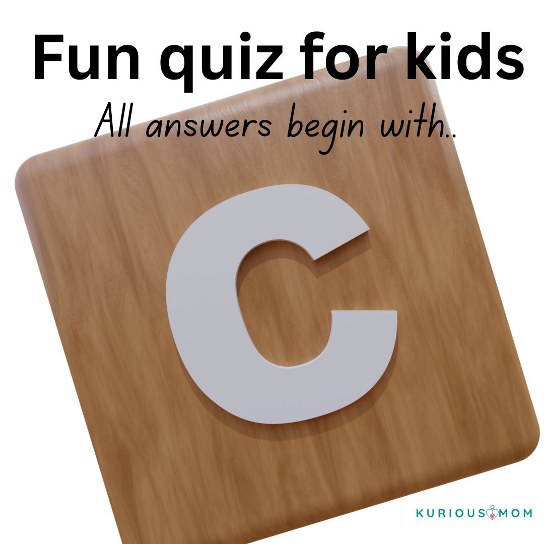 Letter C Fun Questions - KuriousMom