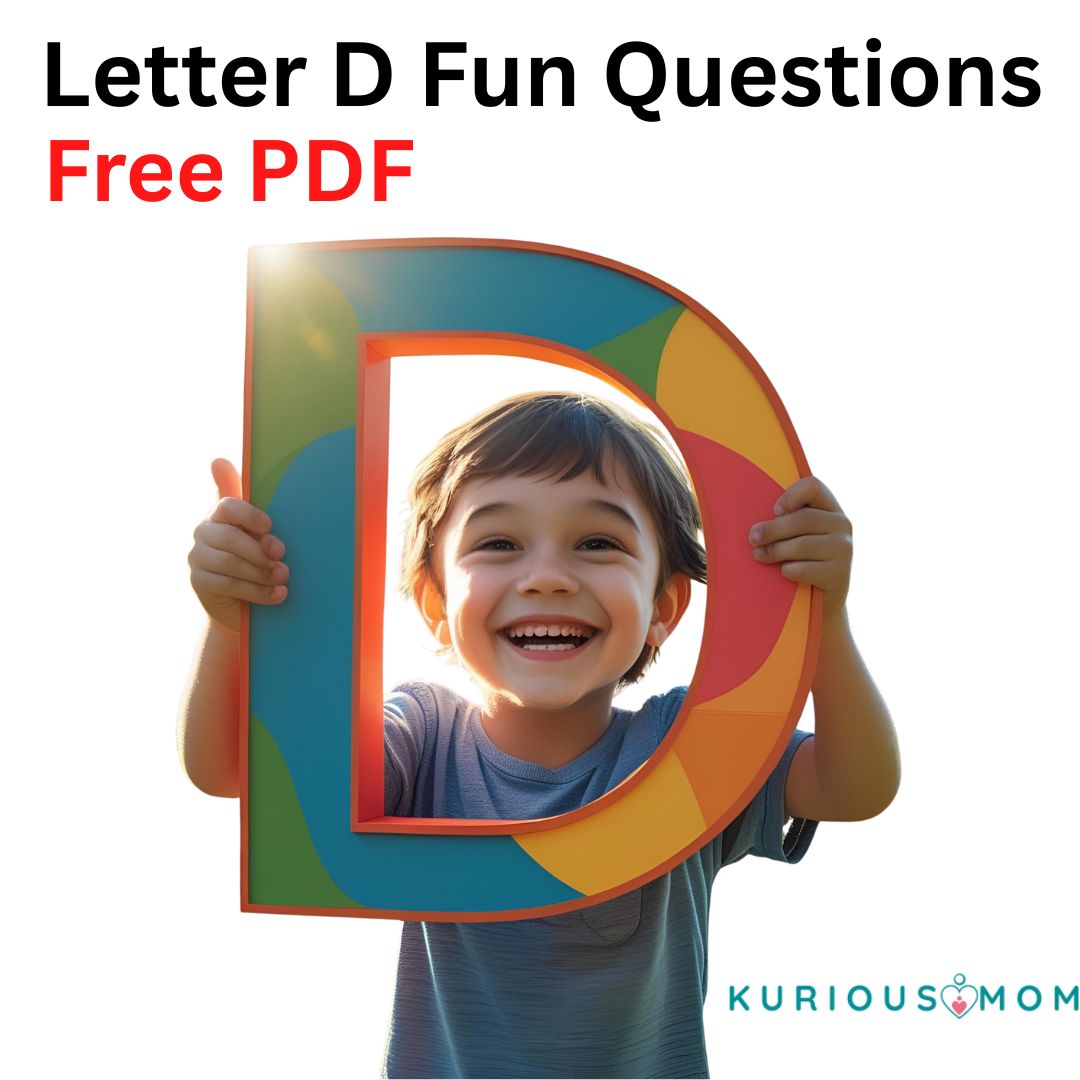 Letter D Fun Questions - KuriousMom
