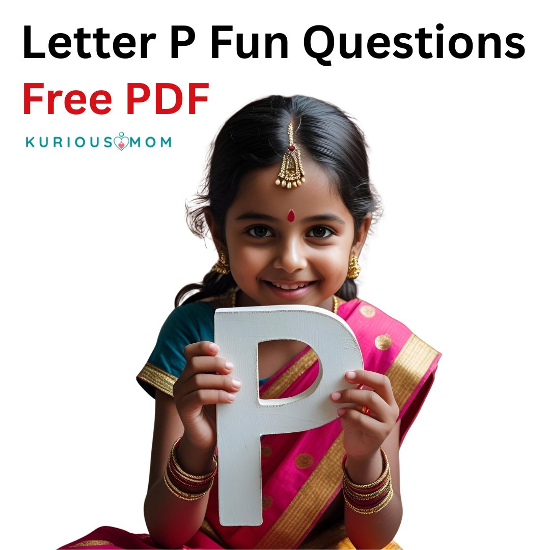 Letter P Fun Questions - KuriousMom